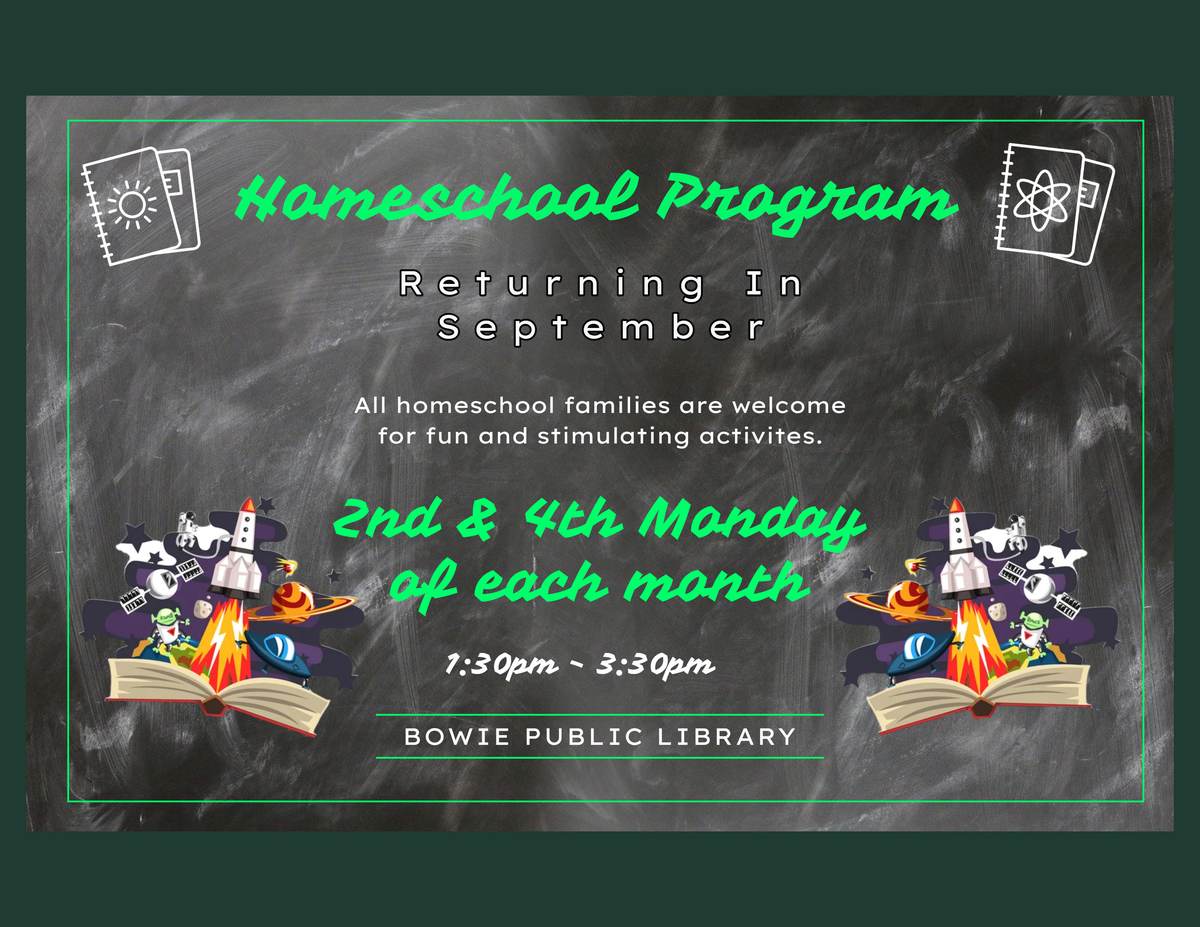 Homeschool — Bowie Public Library
